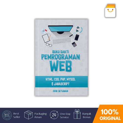 Jual Buku Sakti Pemrograman WEB HTML CSS PHP MySQL Javascript