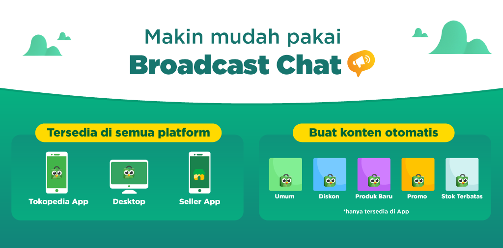 Apa Itu Broadcast Chat? | Tokopedia Care