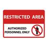Jual Sign Sticker RESTRICTED AREA AUTHORIZED PERSONNEL ONLY Sticker ...