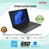 Promo LAPTOP ZYREX ULTRA N100 8GB 128GB 256GB W11 14.0 INCH Cicil 0% 3x ...
