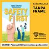 Jual Poster K3 Slogan Safety, Kampanye Keselamatan Kerja 9_5 - 60x42 cm ...
