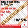 Jual 10x Carbon Film Resistor 1W 5% 27K 33K 47K 56K 100K 120K 1M - 120K ...