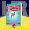 Jual Breakthrough Branding: How Smart Entrepreneurs and Intrapreneurs Trans - Jakarta Timur - HR ...