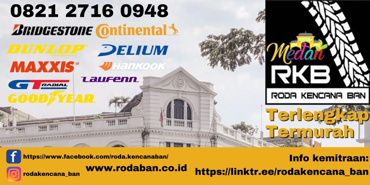 Toko Roda Kencana Ban Medan Online - Produk Lengkap & Harga Terbaik ...