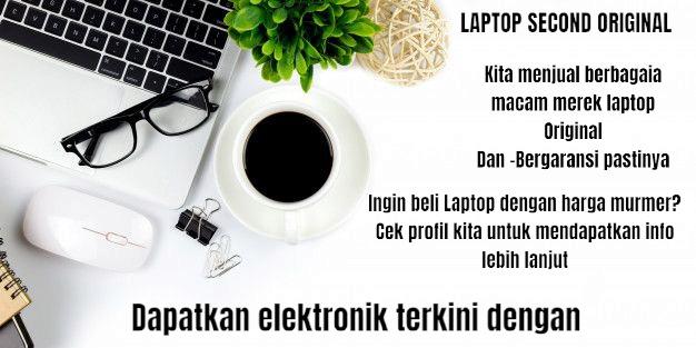 Toko Laptop Second Original Online - Produk Lengkap & Harga Terbaik ...
