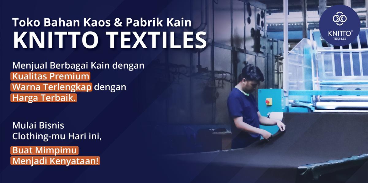Toko Bahan Kaos & Kain Knitto - Produk Resmi & Terlengkap | Tokopedia