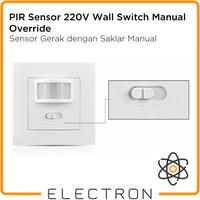 Review PIR Sensor 220V Wall Switch Manual Override Saklar Gerak ...