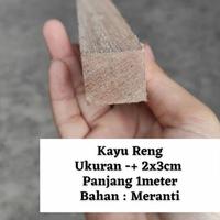 Jual Kayu Reng 2X3 Terbaik - Harga Murah Desember 2025 & Cicil 0%
