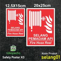 Review Stiker Selang Pemadam Api Tanda Safety Sign | Tokopedia