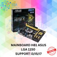 Jual Motherboard Asus H81 Terbaru - Harga Murah Maret 2024 & Cicil 0%