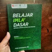 Review BELAJAR IMLA' DASAR Bagian 1 Penulisan Kata dan Penyambungan Dua ...