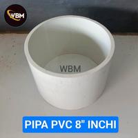 Jual Pipa Pvc 8 Inch Terbaik - Harga Murah Januari 2025 & Cicil 0%