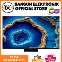 Review TCL 85C755 QD-Mini LED Smart Google TV 4K UHD w/ 144Hz VRR 85 ...