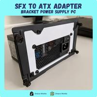 Review SFX to ATX Bracket Adapter PSU Power Supply Powersupply 3D ...