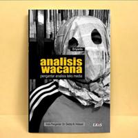 Jual Eriyanto Analisis Wacana Terlengkap - Harga Murah Mei 2024