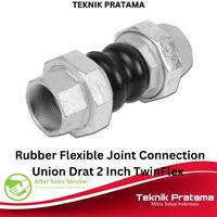 Review Rubber Flexible Joint Twinflex Connection Union Drat 2" Inch ...