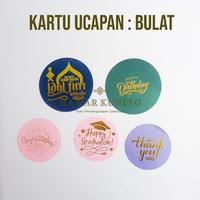 Jual [ Bulat ] Kartu Ucapan : Happy birthday - Happy Graduation - Thank ...