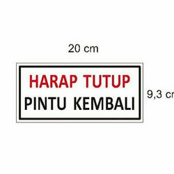 Jual STIKER VINYL BUKA TUTUP PINTU PELAN-PELAN Uk. 20 x 10 CM SIGN ...