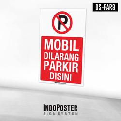 Jual SIGN STICKER PARKIR MOBIL UKURAN 30X40CM K3 RAMBU SAFETY RAMBU ...