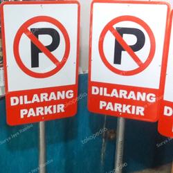 Jual Rambu dilarang parkir | Rambu Custom |Rambu Proyek - Kota ...