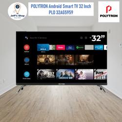 Jual POLYTRON SMART ANDROID TV DIGITAL PLD- 32 AG5959 TV LED 32 INCH - Kota Bekasi - BM Grosir ...