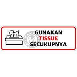 Jual Stiker Gunakan Tissue Secukupnya / Stiker Go Green Hemat Kertas ...