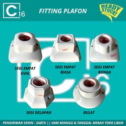 Jual Fitting Plafon Listrik Berbagai Model Varian Fitting Plafon Tempel ...