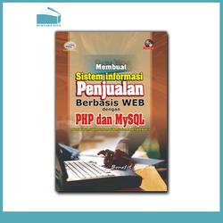 Promo Membuat Sistem Informasi Penjualan Berbasis Web dengan PHP dan ...
