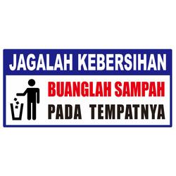 Jual Stiker Jaga Kebersihan Buang Sampah pada Tempatnya Waterproof ...