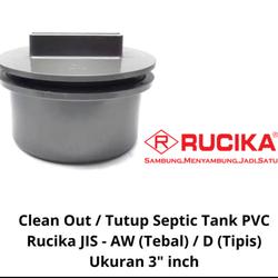 Jual Clean Out D 3 Inch CO 3" Rucika PVC Tutup Septic Tank - Jakarta ...