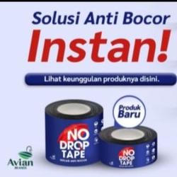 Jual NO DROP TAPE Isolasi Anti Bocor / Lakban Penambal Seng Atap Pipa ...