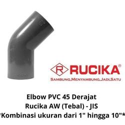 Jual KNEE PVC 45 DERAJAT RUCIKA AW TEBAL 6 INCI / ELBOW KENI PVC 45 DERAJAT - Kab. Tangerang ...