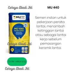 Jual MU-440 Floor Screed 40kg MORTAR UTAMA PERATA LANTAI NON EKSPOSE ...