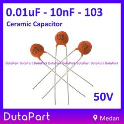 Promo Capasitor ceramic 10 nf kapasitor keramik 103 nano farad 10nf 50v ...