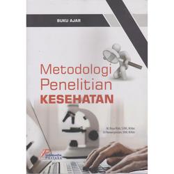Jual Buku Ajar Metodologi Penelitian Kesehatan Konsep Pembuatan Karya - Kota Yogyakarta - Dapur ...