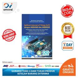 Jual Buku Aplikasi Internet Of Things (IoT) Dengan Arduino Dan Android ...