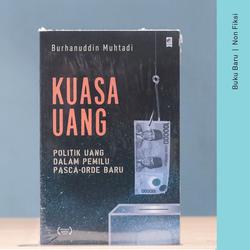 Jual Buku Kuasa Uang Cetakan Ke-5 karya Prof. Burhanuddin Muhtadi ...