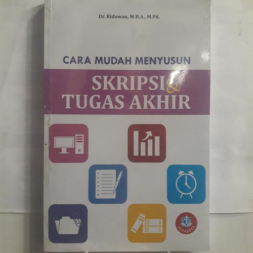 Jual Buku Cara Mudah Menyusun Skripsi Dan Tugas Akhir - Kota Yogyakarta ...