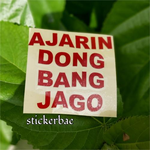 Jual STIKER AJARIN DONG BANG JAGO STICKER HARTA TAHTA CUSTOM CUTTING - Biru - Kab. Banyumas ...