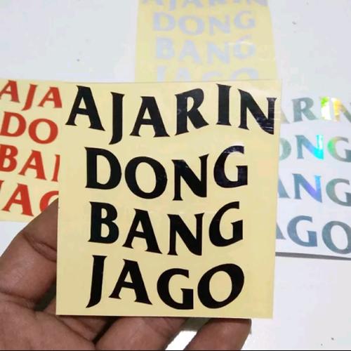 Jual stiker ajarin donk bang jago sticker ampun bang jago HOLOGRAM ...