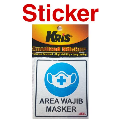 Jual Kris Stiker Area Wajib Masker - Sticker Aluminium Anodized ...