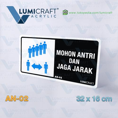 Jual Sign "Mohon Antri Dan Jaga Jarak" Akrilik 32 x 16 cm | AN-02 - Kab ...