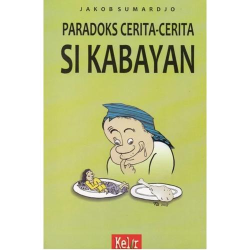Jual Paradoks Cerita-Cerita Si Kabayan By Jakob Sumardjo - Jakarta ...