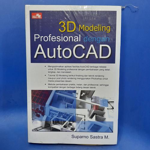 Jual buku 3D modeling profesional dengan AutoCAD elex ori - Jakarta ...
