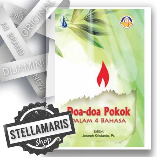 Jual Doa-doa Pokok DALAM 4 BAHASA - Buku Doa Katolik Kanisius - Kota ...