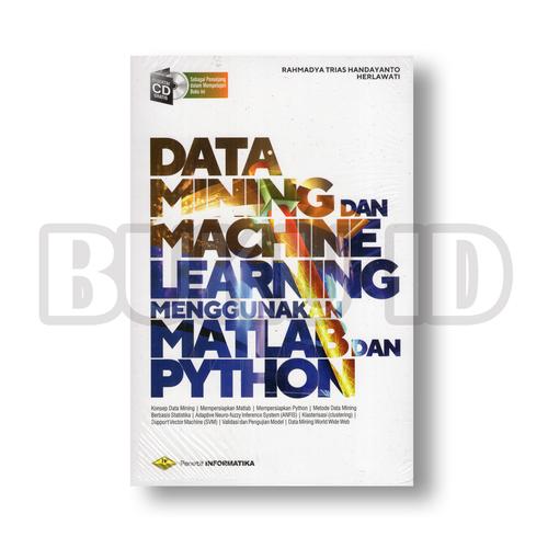 Jual Buku Data Mining Dan Machine Learning Menggunakan Matlab Dan ... Jual Buku Data Mining Dan Machine Learning Menggunakan Matlab Dan ...