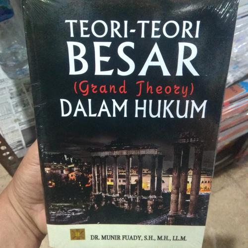 Jual Teori Teori Besar Grand Theory Dalam Hukum - Jakarta Utara ...