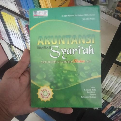 Jual BUKU AKUNTANSI TRANSAKSI SYARIAH - SONY WARSONO - Kab. Bantul ...