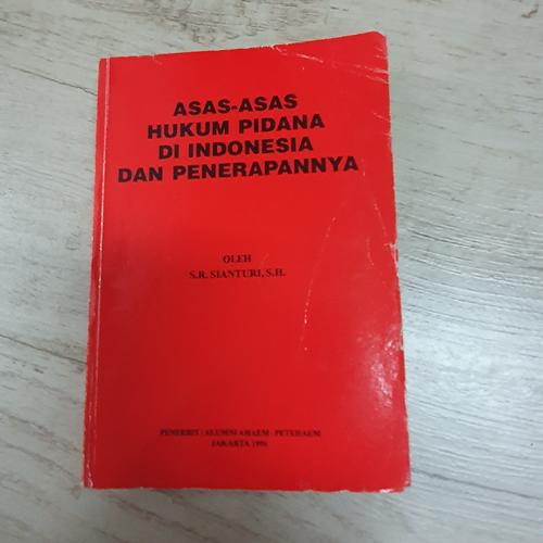 Jual BUKU ASAS ASAS HUKUM PIDANA DI INDONESIA DAN PENERAPANNYA - Jakarta Pusat - BUKU IDASA ...