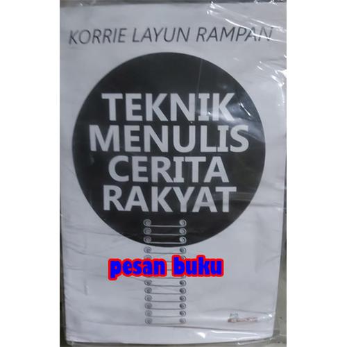 Jual Buku Teknik Menulis Cerita Rakyat - Korrie Layun Rampan - Jakarta ...